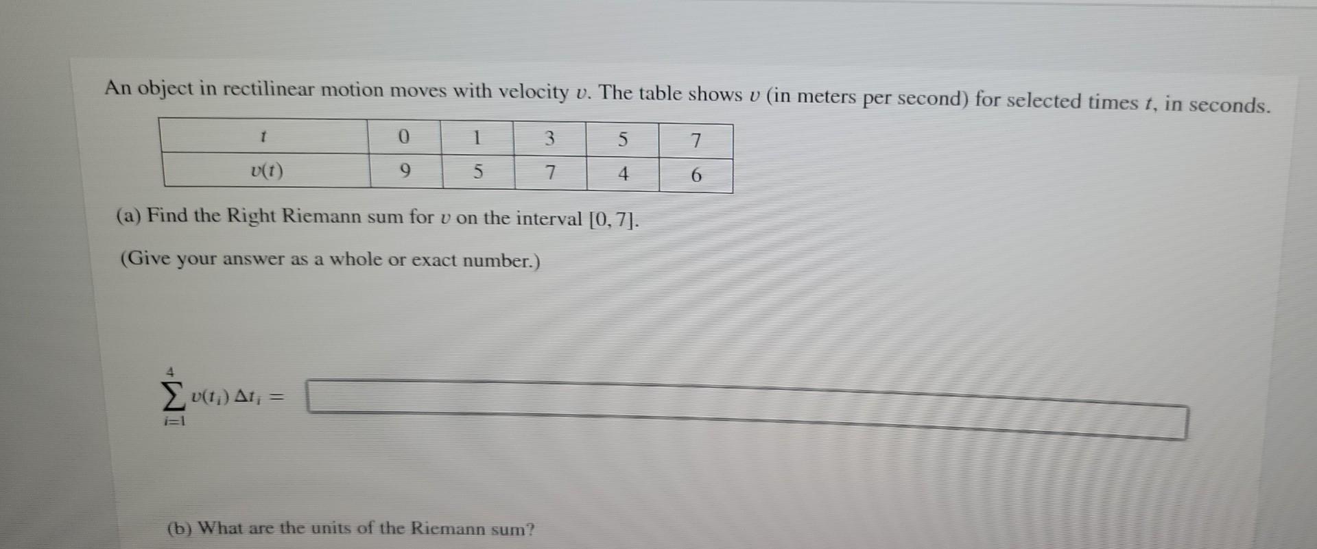 Solved An Object In Rectilinear Motion Moves With Velocity