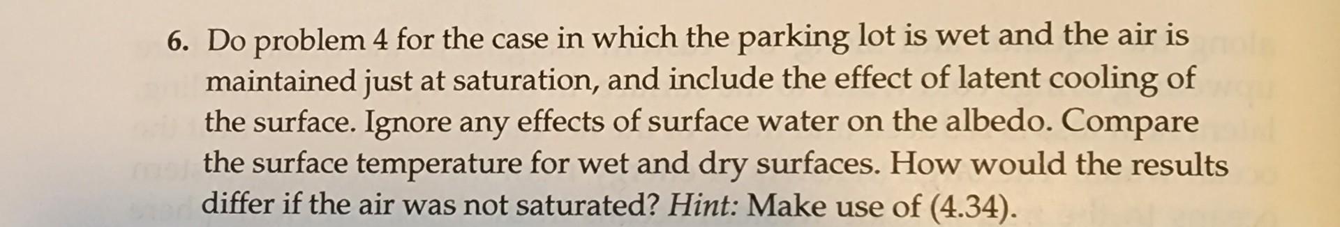Solved Do problem 4 for the case in which the parking lot is | Chegg.com