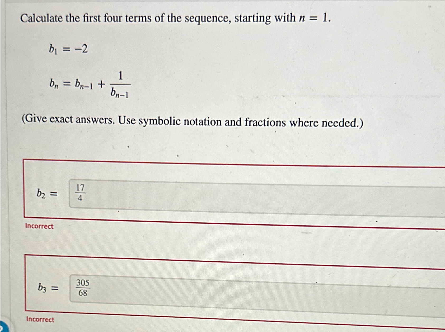 Solved Calculate the first four terms of the sequence, | Chegg.com