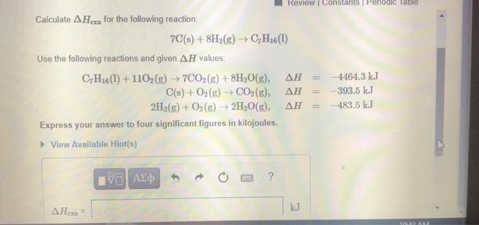 Solved Review Constants Periodic Table Calculate AHxn for | Chegg.com