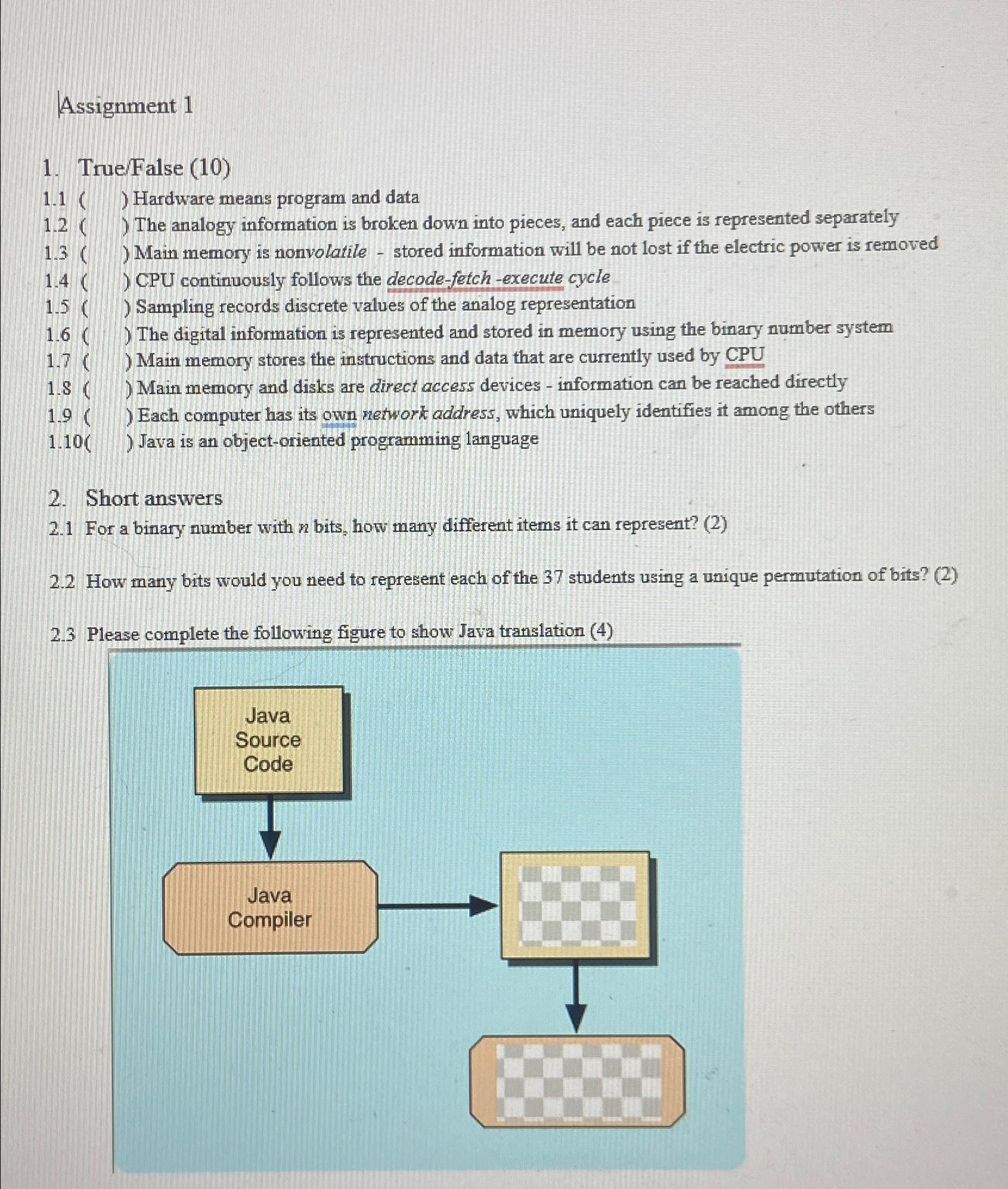 Solved Assignment 1True/False (10)1.1 ( ) ﻿Hardware means | Chegg.com