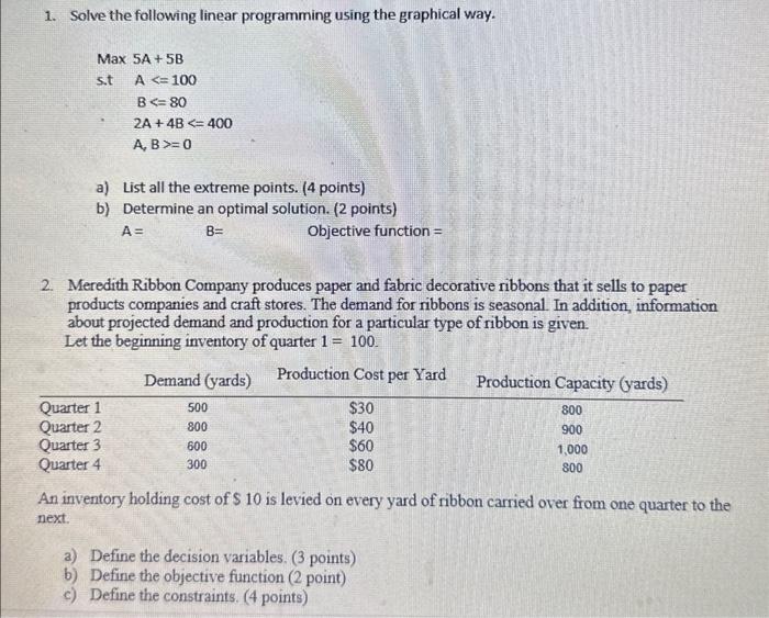 Solved 1 Solve The Following Linear Programming Using The