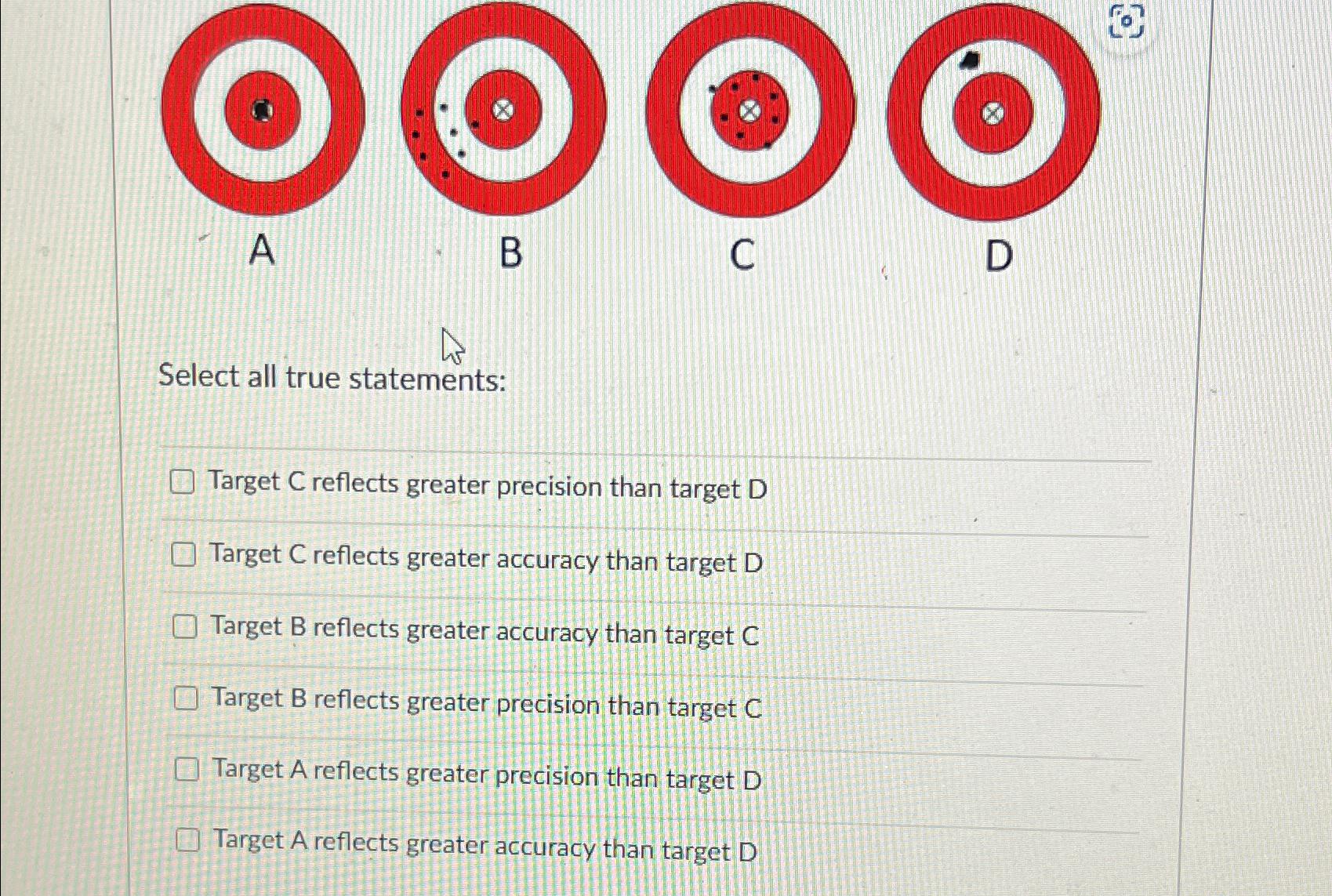 Solved ABCDSelect all true statements:Target C ﻿reflects | Chegg.com