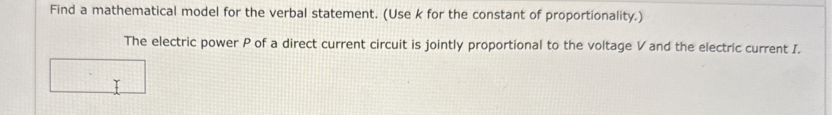 Solved Find a mathematical model for the verbal statement. | Chegg.com