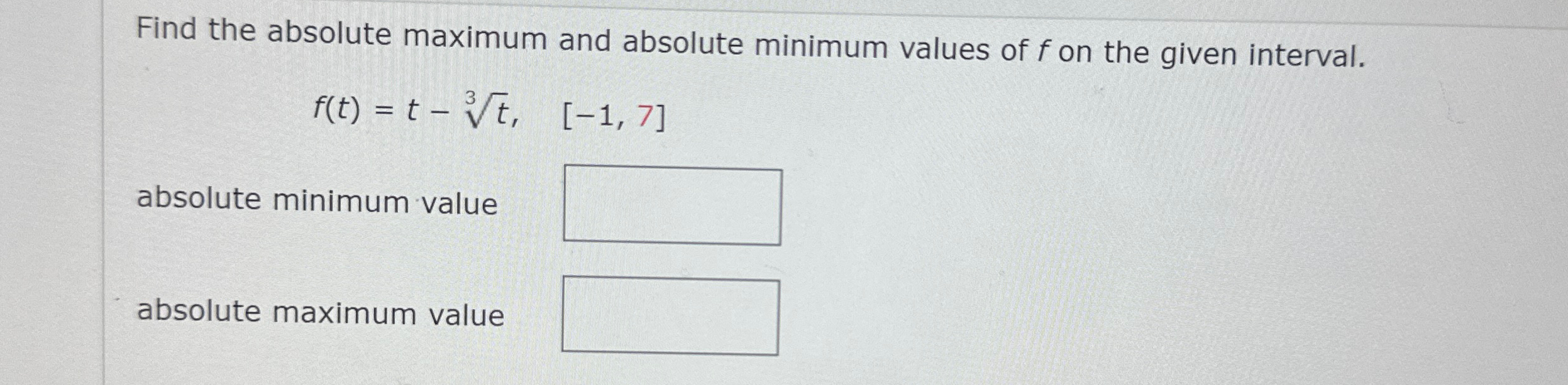 Solved Find the absolute maximum and absolute minimum values | Chegg.com