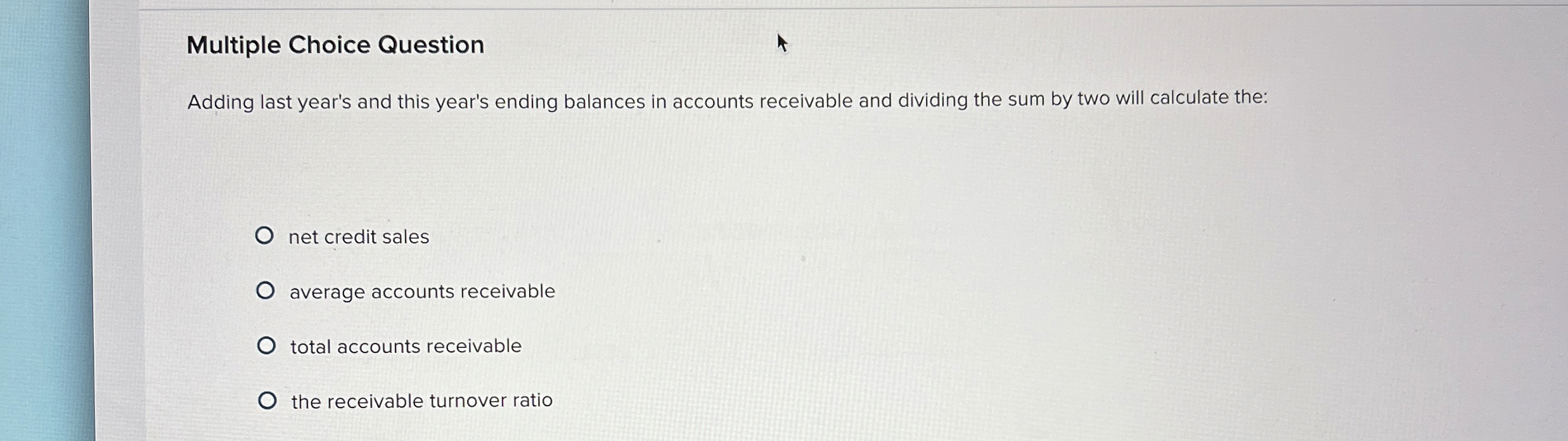 Solved Multiple Choice QuestionAdding last year's and this | Chegg.com