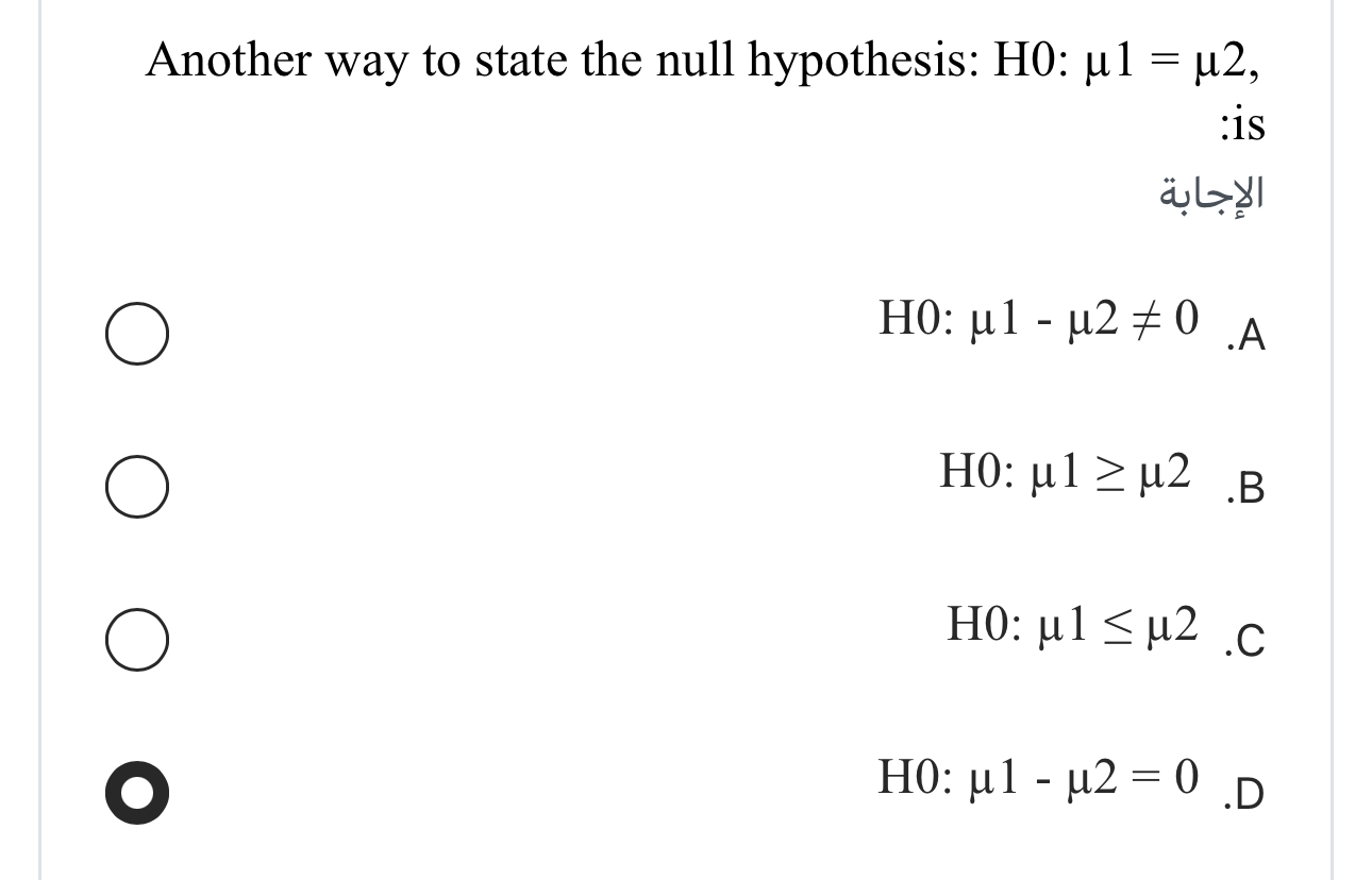 Solved Another way to state the null hypothesis: H0:μ1=μ2, | Chegg.com