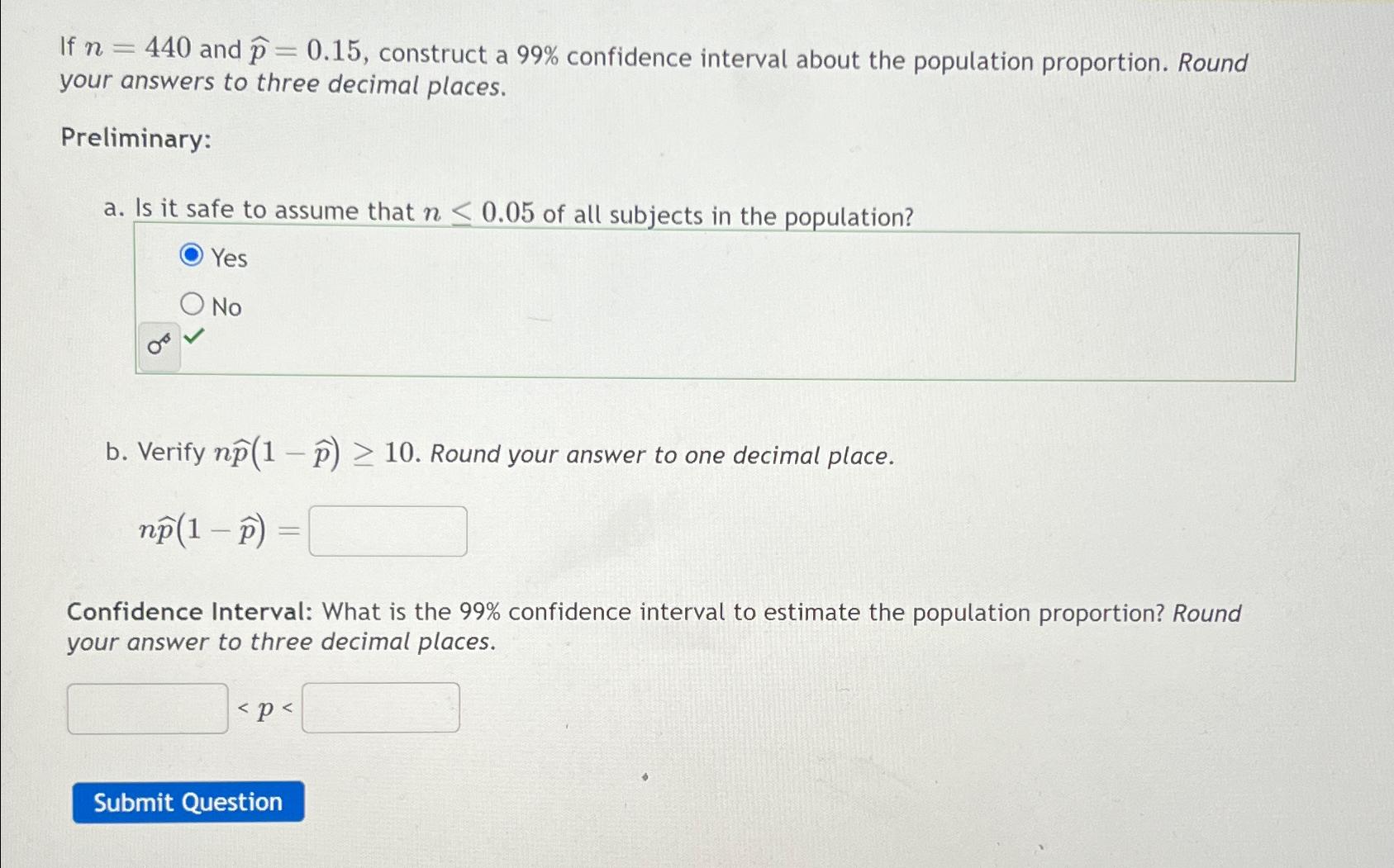Solved If n=440 ﻿and widehat(p)=0.15, ﻿construct a 99% | Chegg.com