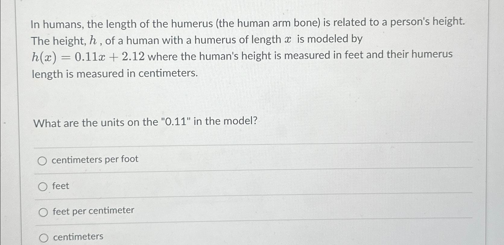 Solved In humans, the length of the humerus (the human arm | Chegg.com