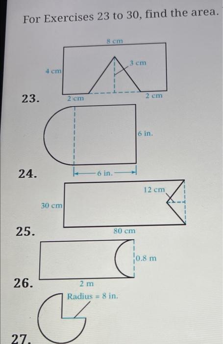 Solved For Exercises 23 to 30, find the area. 23. 24. | Chegg.com