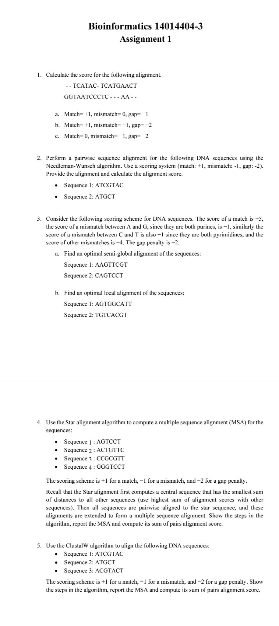 Solved Bioinformatics 14014404-3Assignment 1Calculate the | Chegg.com
