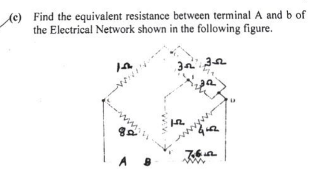 Solved (c) ﻿Find the equivalent resistance between terminal | Chegg.com