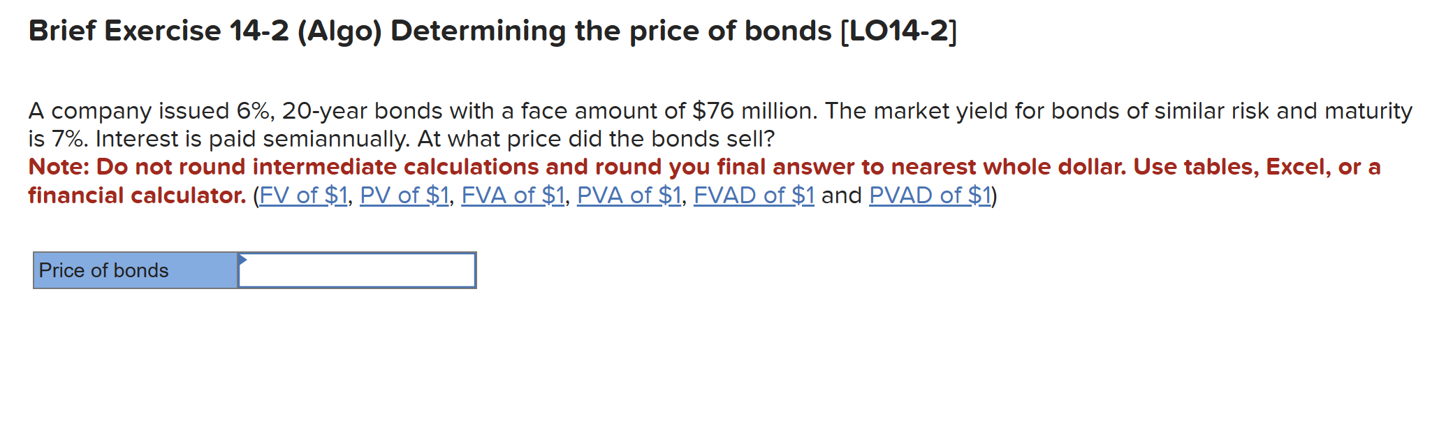 Solved Brief Exercise 14-2 (Algo) ﻿Determining the price of | Chegg.com