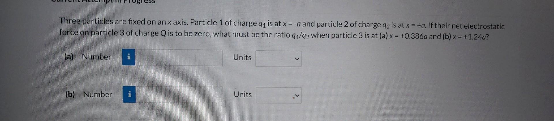 Solved Three particles are fixed on an x ﻿axis. Particle 1 | Chegg.com