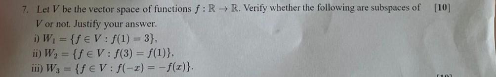 Solved 7. Let V be the vector space of functions f:R→R. | Chegg.com