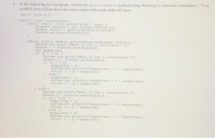 Solved 4 In The Following Java Program Rewrite The 9178