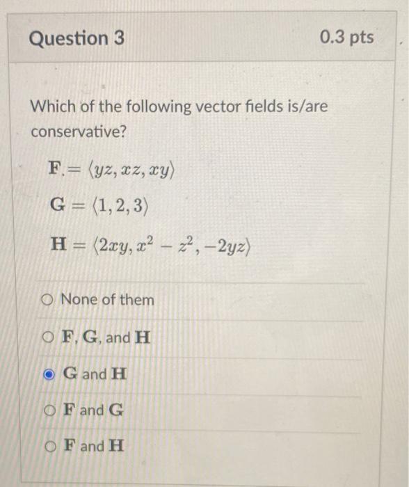 Solved Which of the following vector fields is/are | Chegg.com
