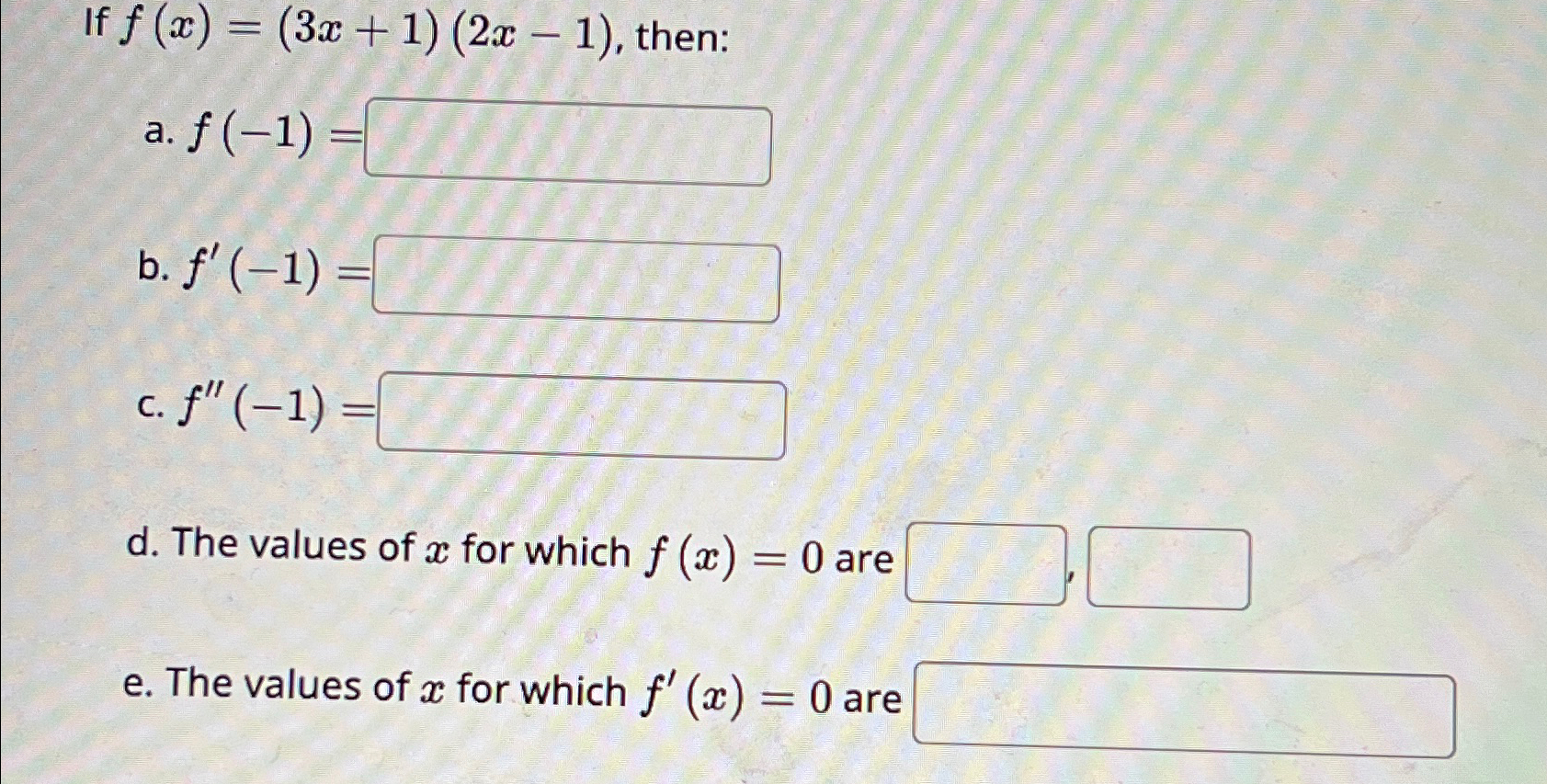 Solved If F X 3x 1 2x 1