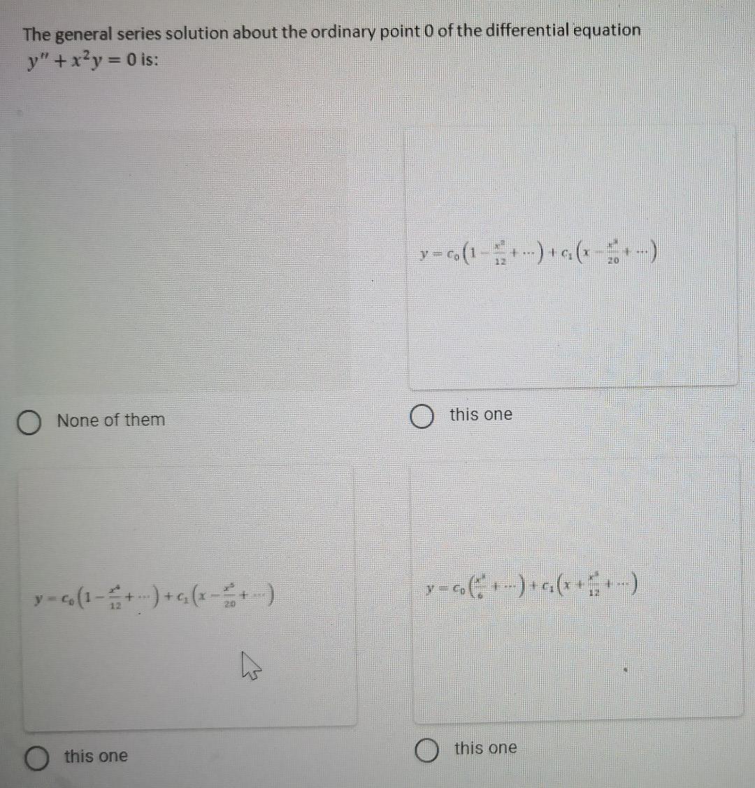 Solved The general series solution about the ordinary point | Chegg.com