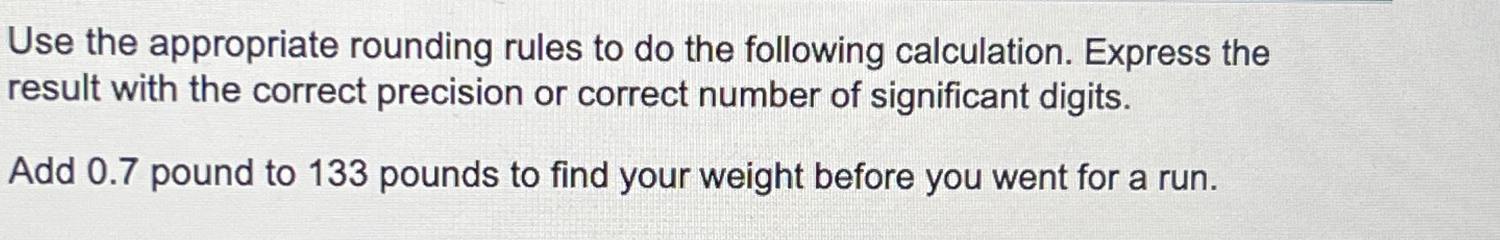Solved Use the appropriate rounding rules to do the | Chegg.com