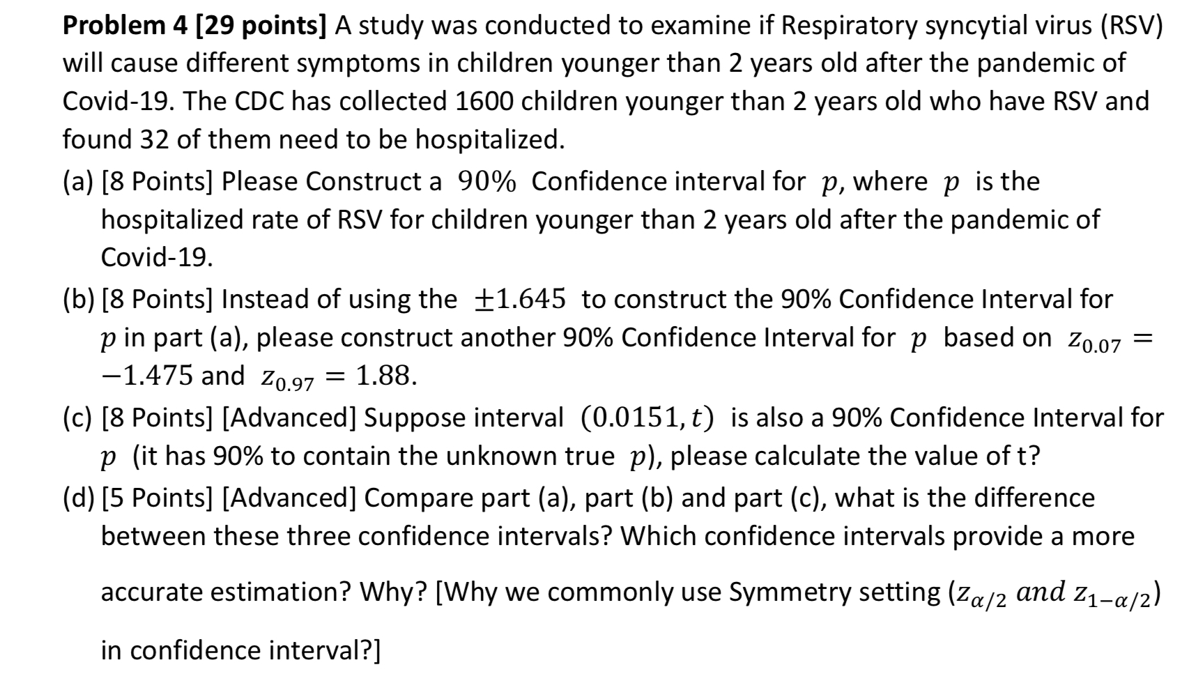 Solved Problem 4 [29 ﻿points] ﻿A study was conducted to | Chegg.com
