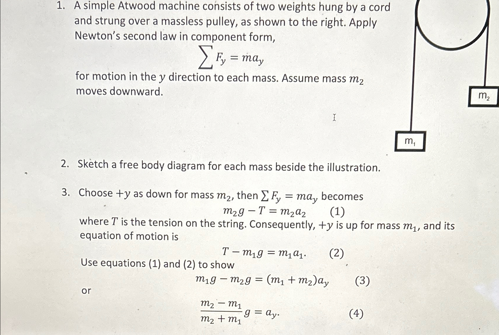 Solved A simple Atwood machine consists of two weights hung | Chegg.com