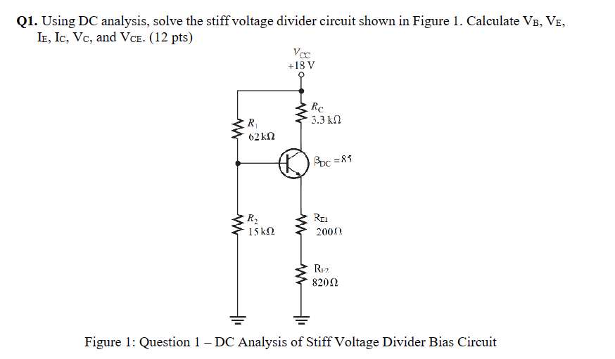 Solved Q1. ﻿Using DC ﻿analysis, solve the stiff voltage | Chegg.com