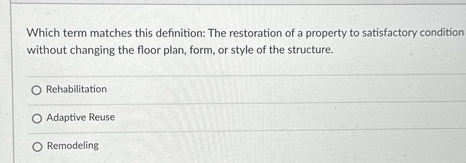 Solved Which term matches this definition: The restoration | Chegg.com
