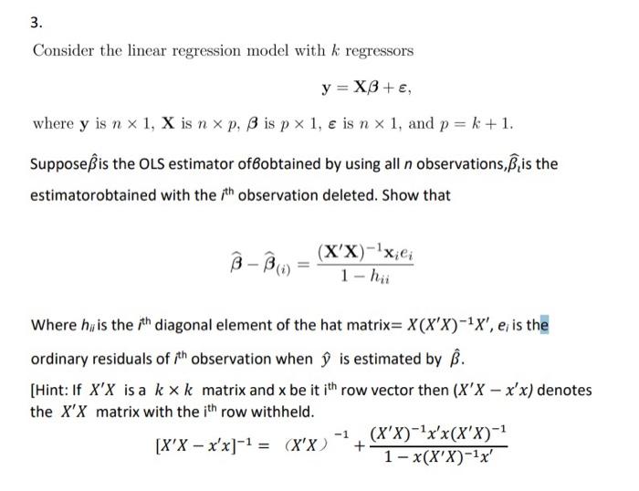 Solved 3. Consider the linear regression model with k | Chegg.com