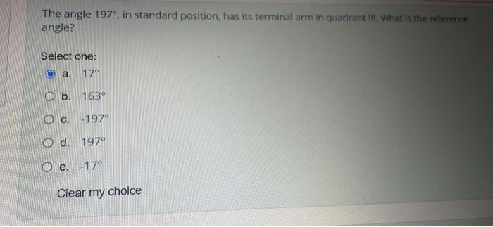 Solved The angle 197∘, in standard position, has its | Chegg.com