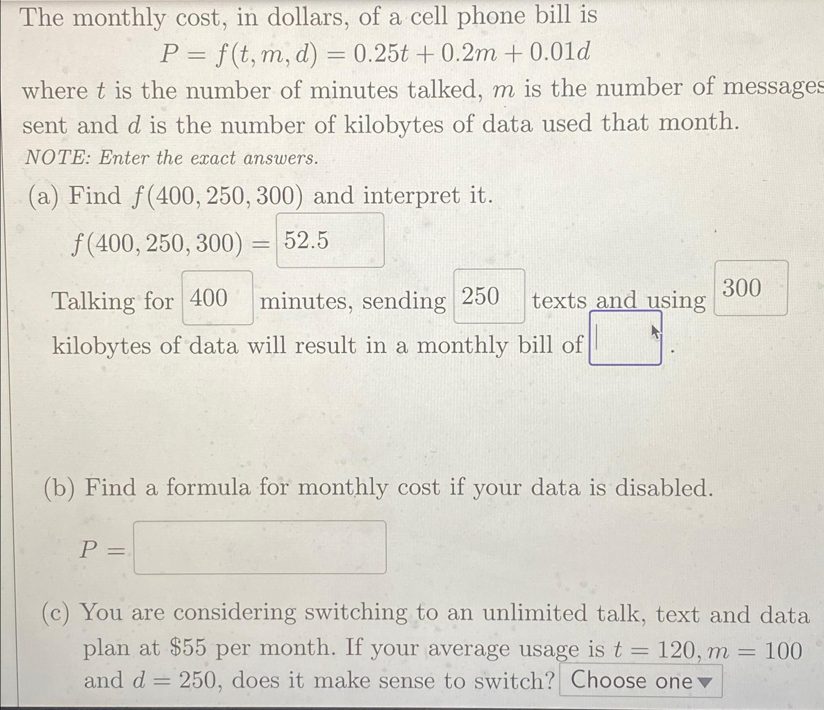 Solved The monthly cost, in dollars, of a cell phone bill | Chegg.com