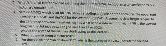 Solved 2. What is the flat roof snow load assuming the | Chegg.com