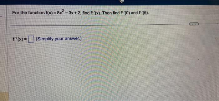 Solved Find f′′′(x), the third derivative of f, and f(4)(x), | Chegg.com
