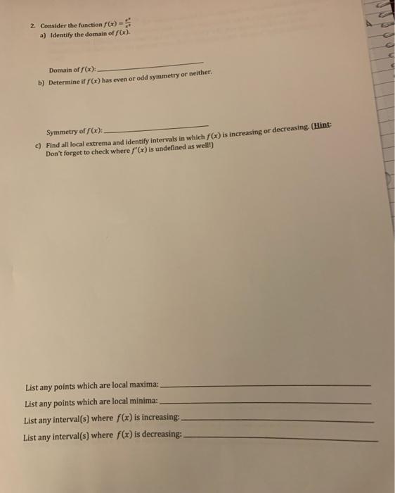 2. Consider the function f(x)=x∗c∗ a) Identify the | Chegg.com