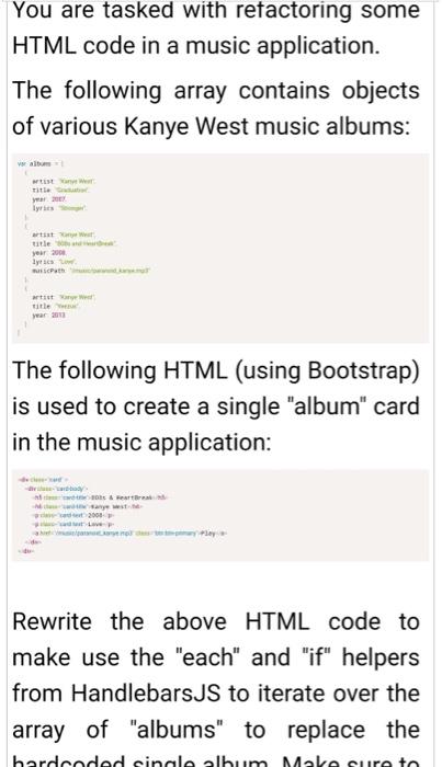 Solved You are tasked with refactoring some HTML code in a | Chegg.com