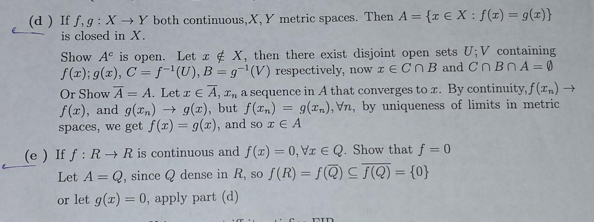 Solved (d ) If f,g:X→Y both continuous, X,Y metric spaces. | Chegg.com