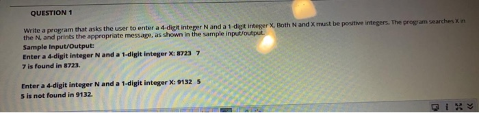 Solved Question 1 Write A Program That Asks The User To 0532