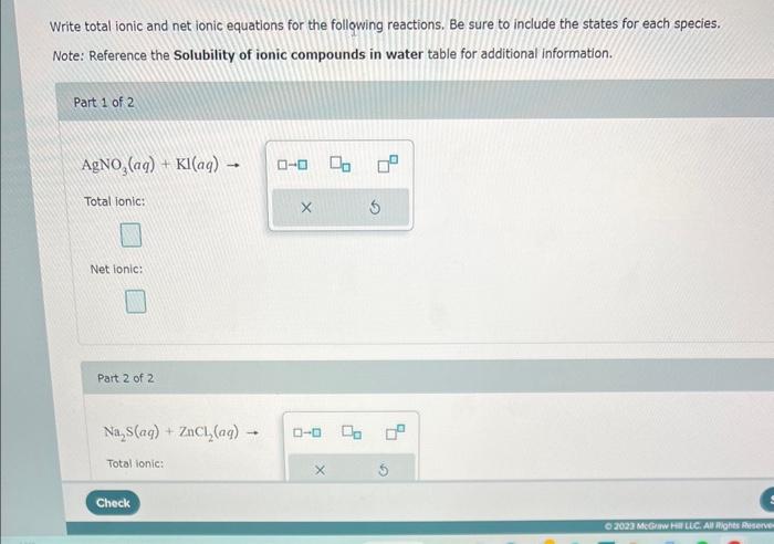Solved Write total ionic and net ionic equations for the | Chegg.com