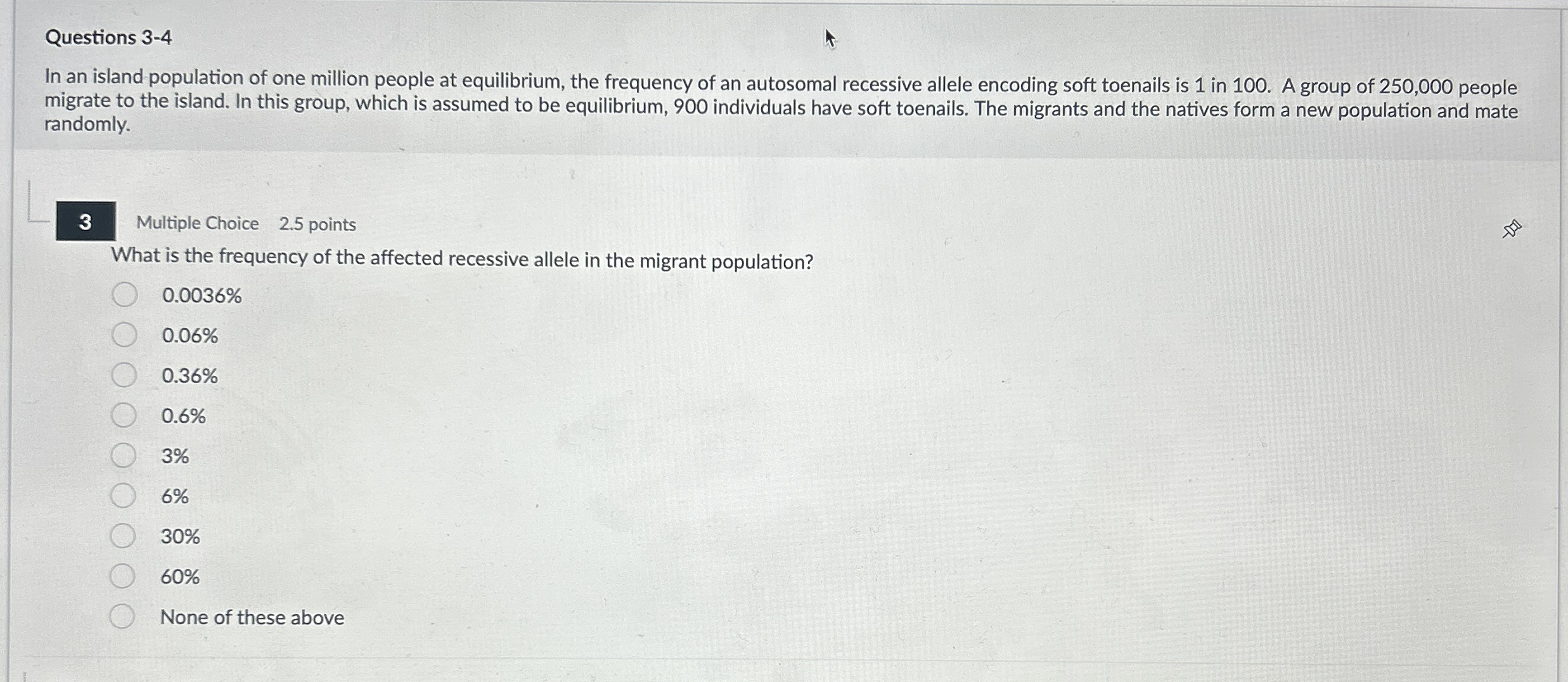 Solved Questions 3-4In an island population of one million | Chegg.com