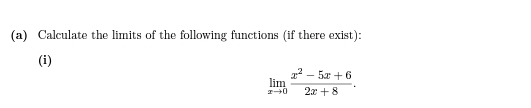 Solved (a) ﻿Calculate the limits of the following functions | Chegg.com