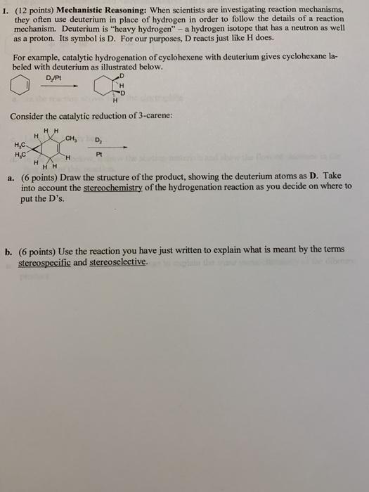 Solved 1. (12 points) Mechanistic Reasoning: When scientists | Chegg.com