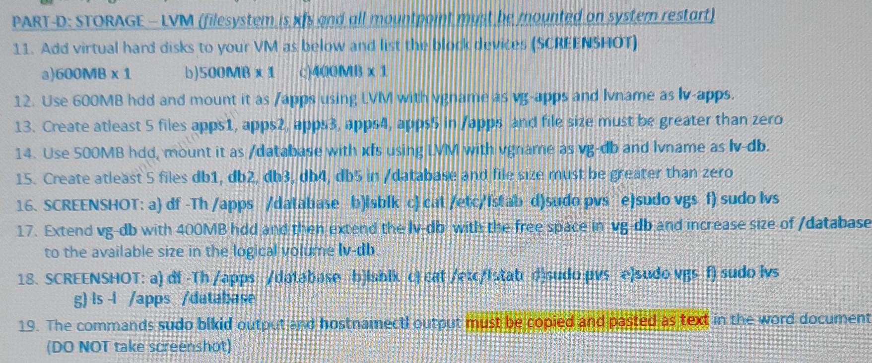 PART-D: STORAGE - LVM (filesystem is xFs and nil | Chegg.com