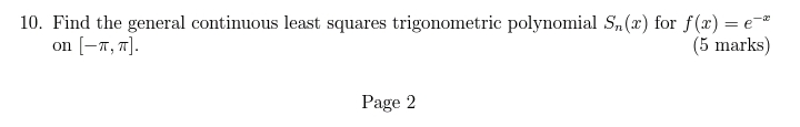 Solved Find the general continuous least squares | Chegg.com Solved Find the general continuous least squares | Chegg.com