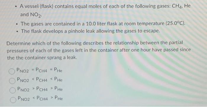 Solved A vessel (flask) contains equal moles of each of | Chegg.com