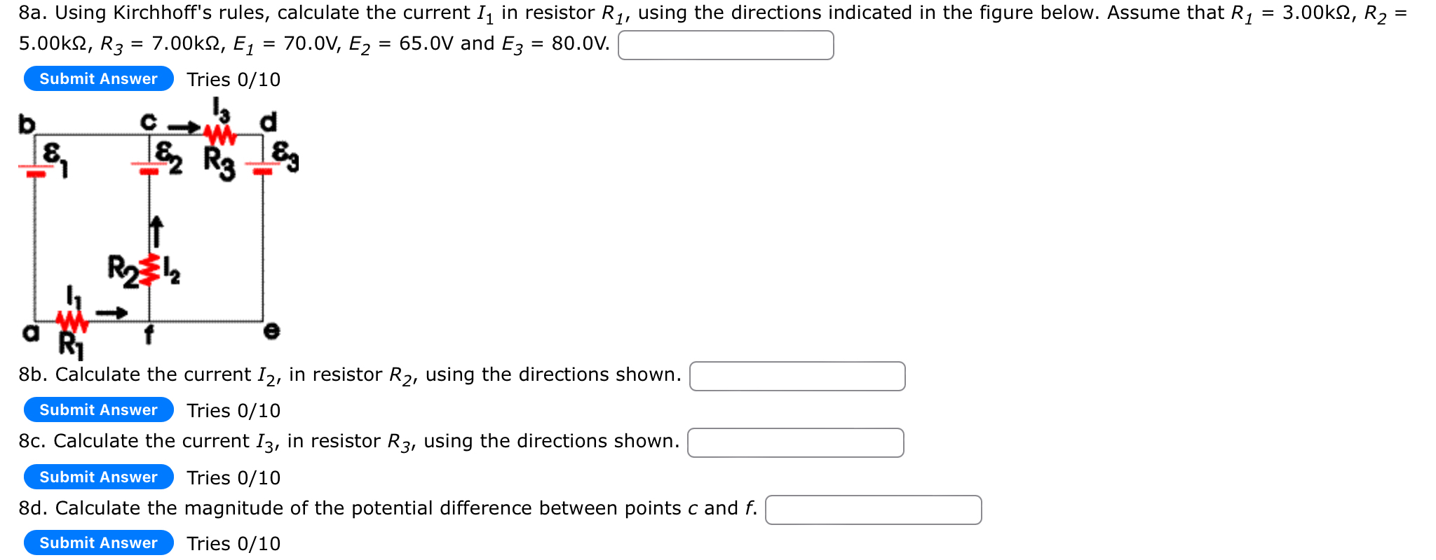 Solved 8a. ﻿Using Kirchhoff's rules, calculate the current | Chegg.com
