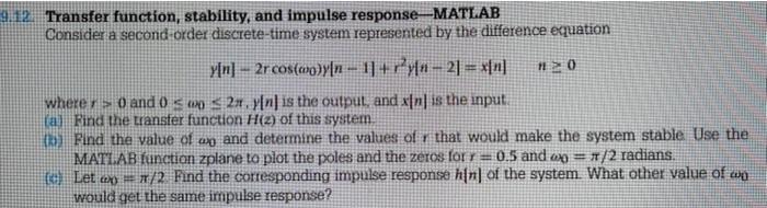 Solved 9.12. Transfer function, stability, and impulse | Chegg.com