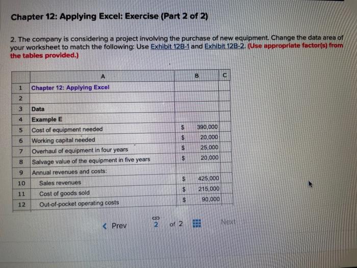 Solved Chapter 12: Applying Excel: Exercise (Part 2 of 2) 2. | Chegg.com Solved Chapter 12: Applying Excel: Exercise (Part 2 of 2) 2. | Chegg.com