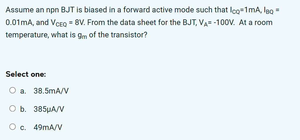 Solved Assume an npn BJT is biased in a forward active mode | Chegg.com