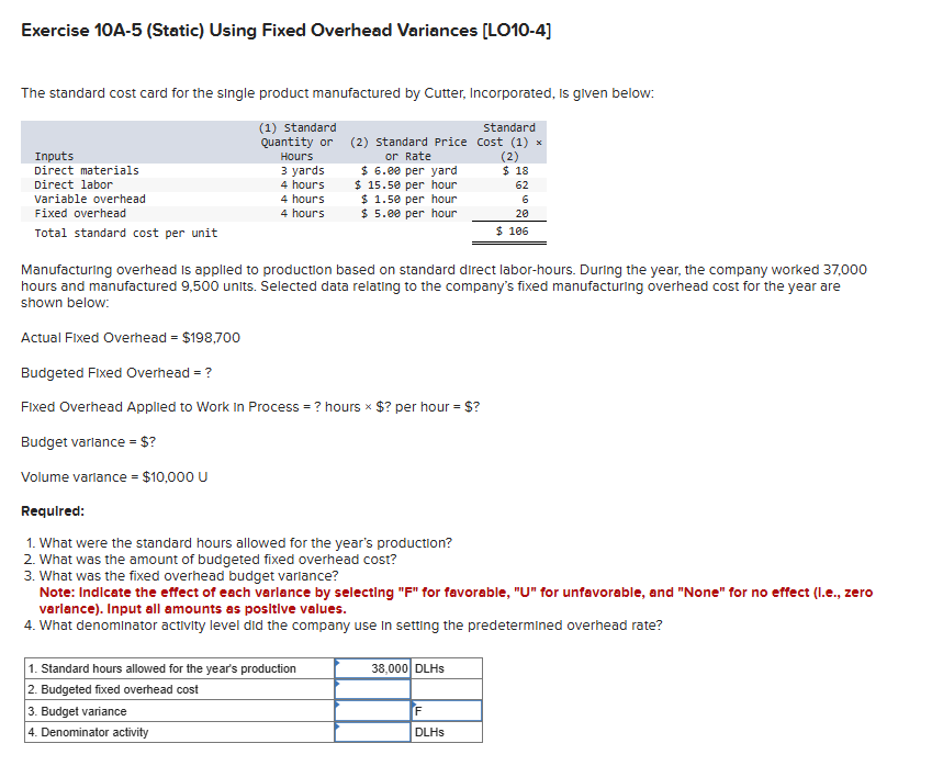Exercise 10A-5 (Static) ﻿Using Fixed Overhead | Chegg.com