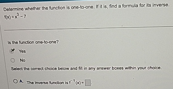Solved Determine whether the function is one-to-one. If it | Chegg.com